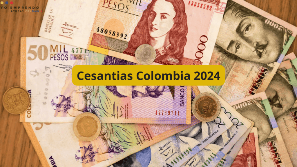 Cesantías en Colombia 2024: Plazos y Cálculo para Empleadores
